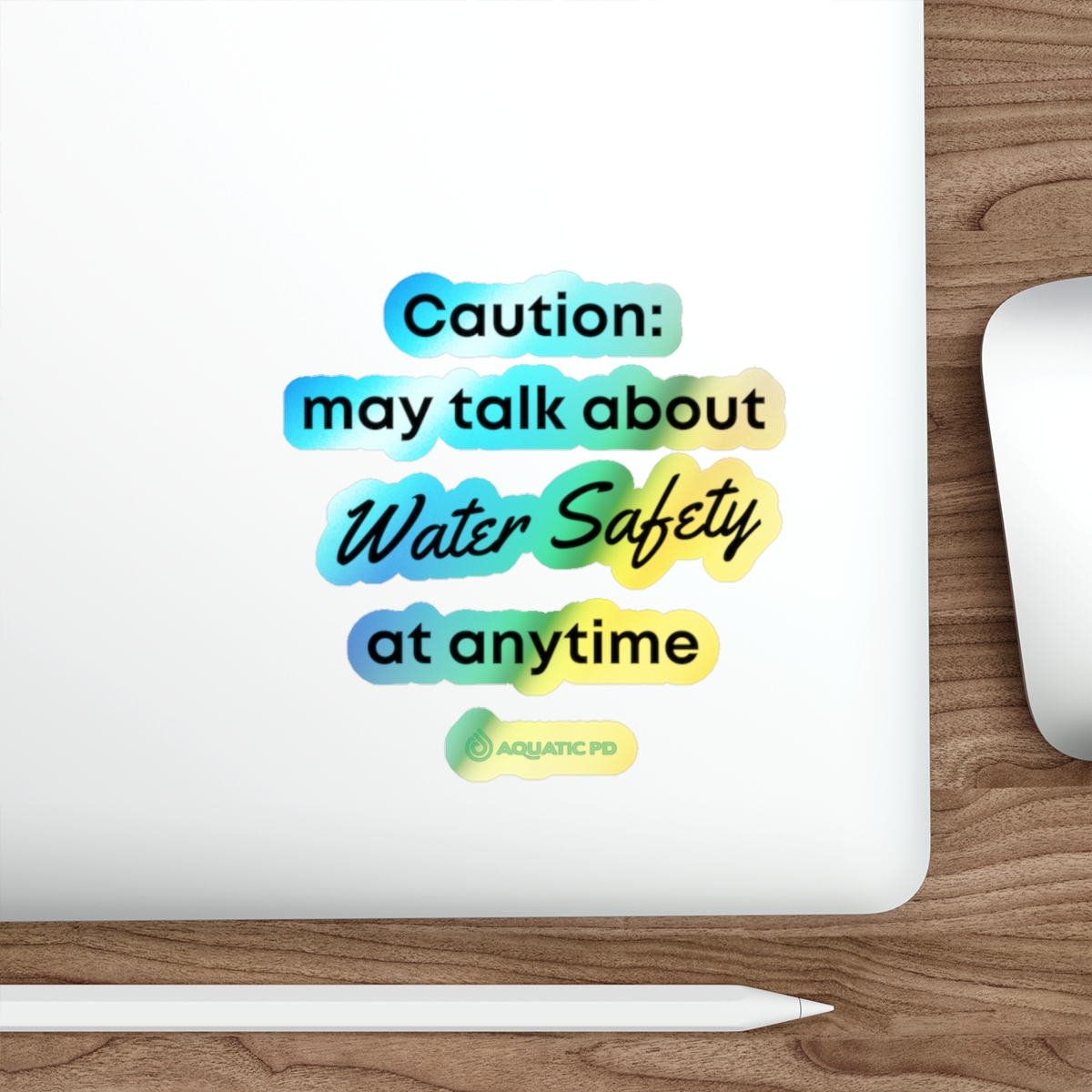 Caution: Water Safety Holographic Die-cut Stickers - Aquatic PD